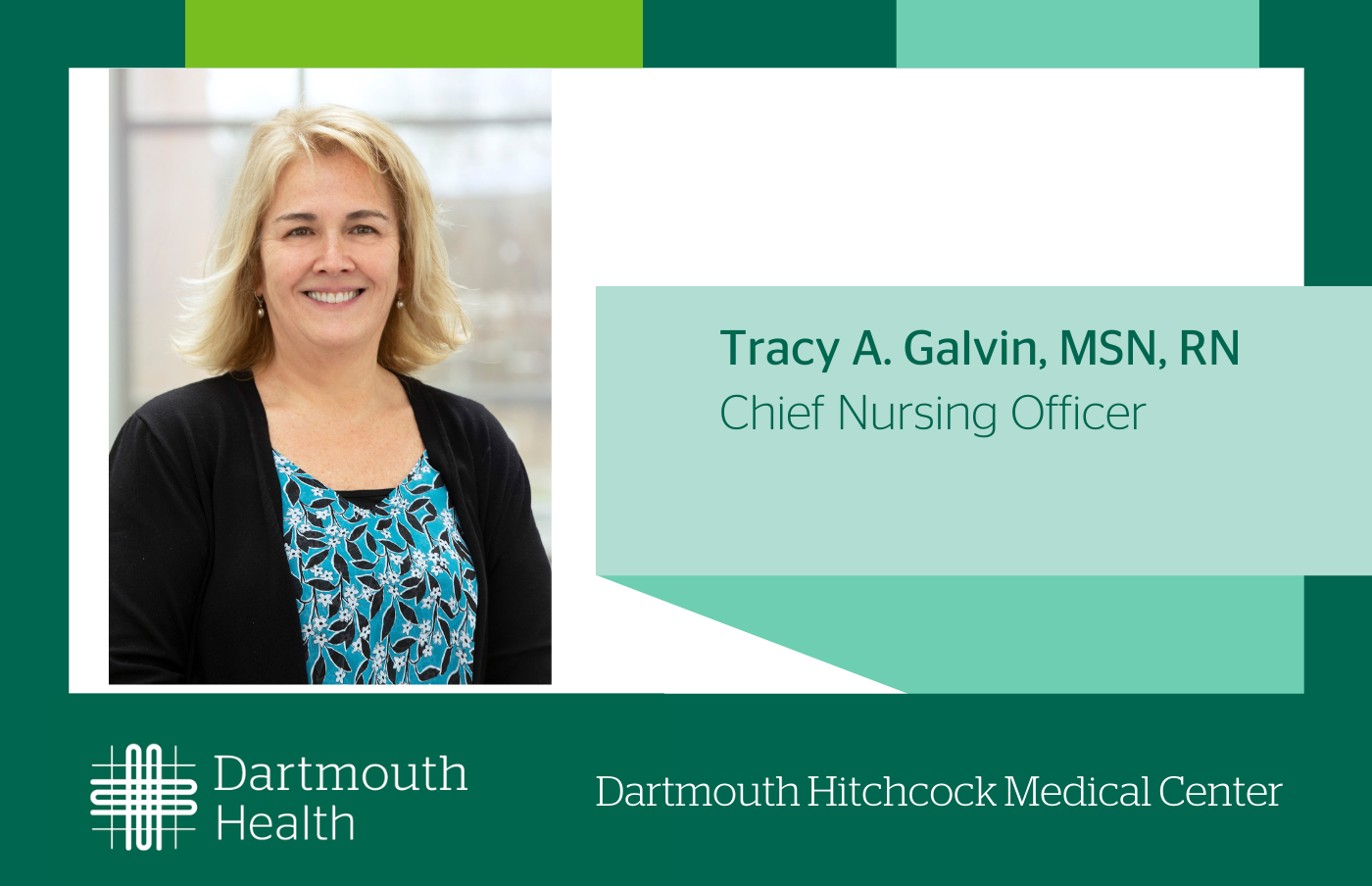 DHMC hires Tracy A. Galvin, MSN, RN, as next chief nursing officer ...
