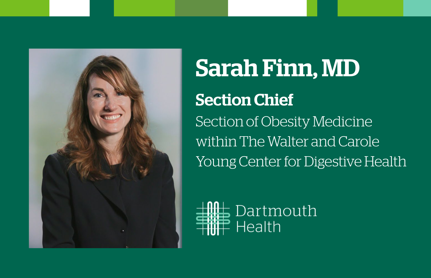 Sarah H. Finn, MD, named obesity medicine section chief of Dartmouth ...